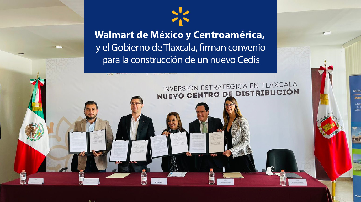 Walmart de México y Centroamérica, y el Gobierno de Tlaxcala, firman ...